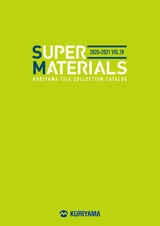KURIYAMA SUPER MATERIALS 2020-2021 VOL.19